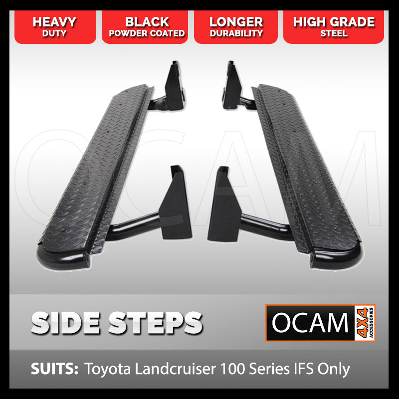 OCAM Steel Side Steps For Toyota Landcruiser 100 Series IFS Only ...