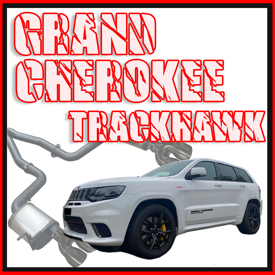 Jeep Grand Cherokee Trackhawk 6.2L Supercharged 3" Cat Back Exhaust ...